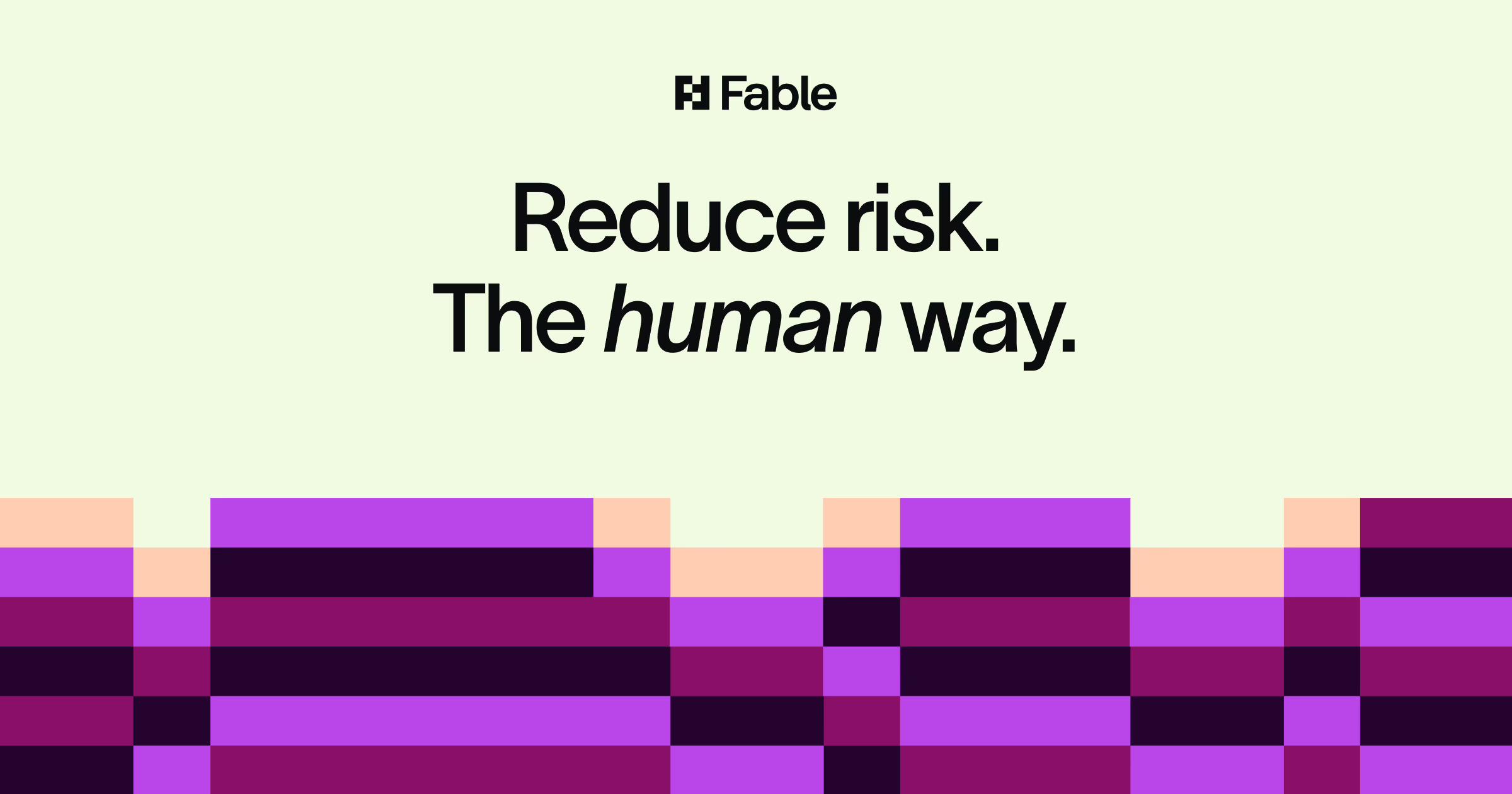 Human risk management that works like magic. | Fable Security